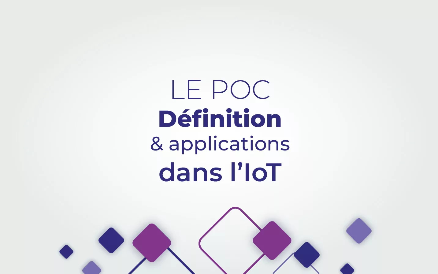 PoC : mesurer l’impact avant déploiement